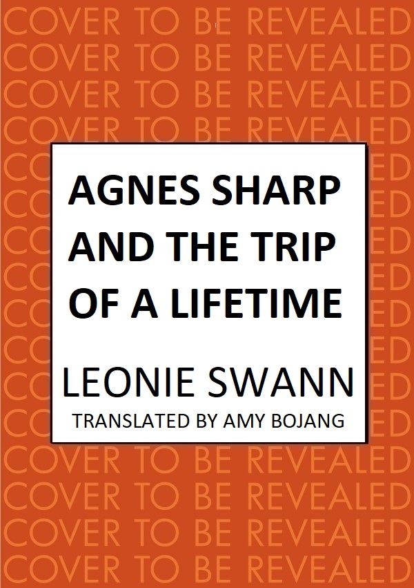Agnes Sharp and the Trip of a Lifetime - Allison & Busby